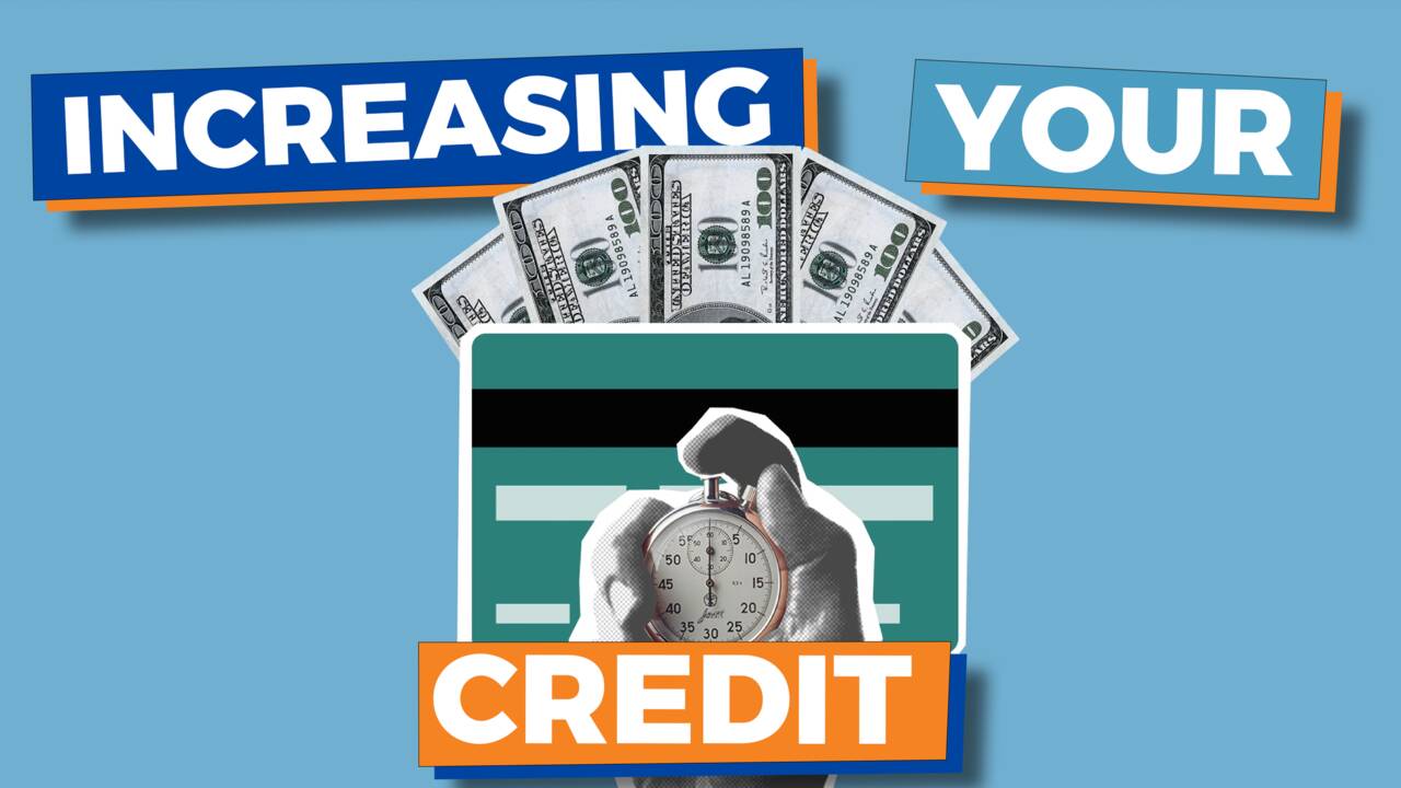 HOW TO INCREASE YOUR CREDIT