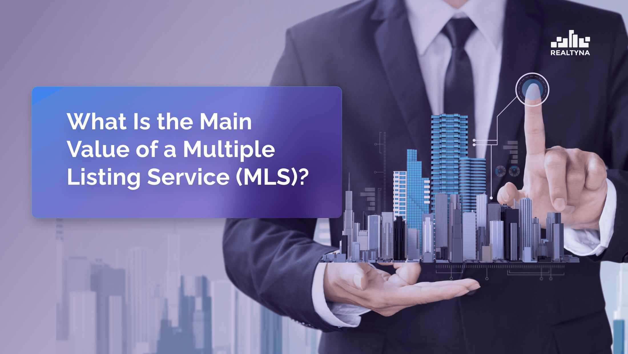What Is the Main Value of a Multiple Listing Service (M