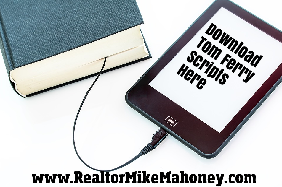 What You Say Matters - Use Scripts by Tom Ferry