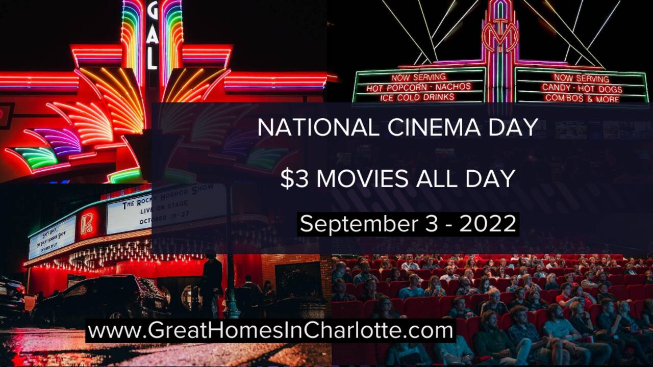 $3 Movies In Charlotte On National Cinema Day: Sept 3rd