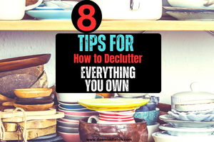The Ultimate Guide to Decluttering Your Life