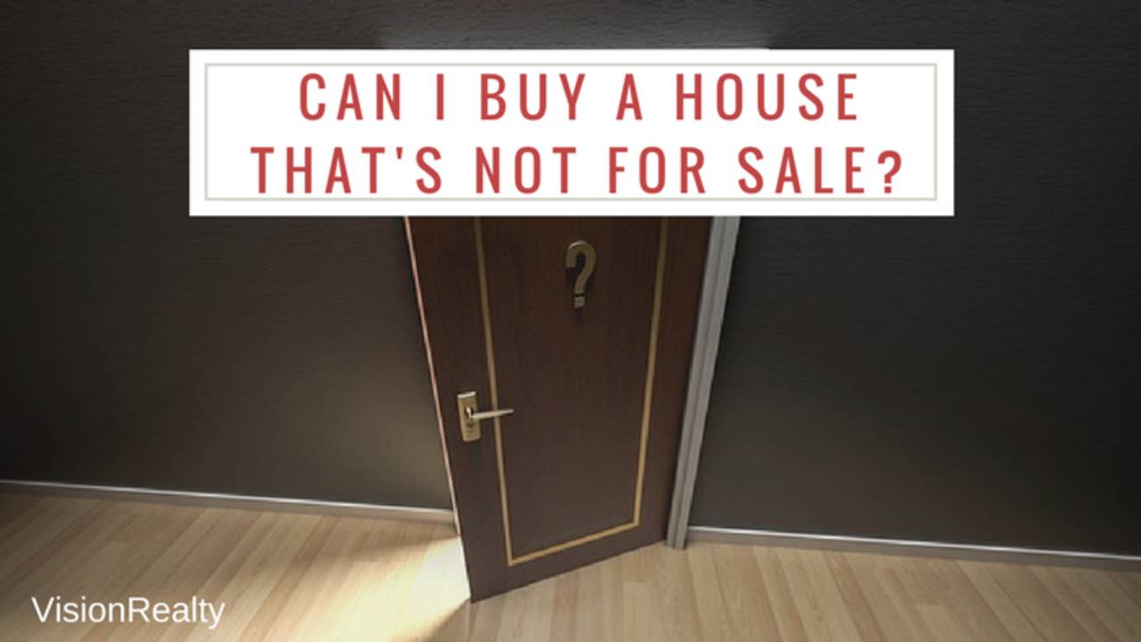How to Buy a House that's Not on the Market