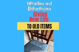 Transforming Clutter: The Art of Upcycling and Repurpos