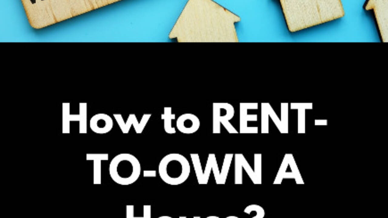 How to Rent to Own a House: Expert Tips