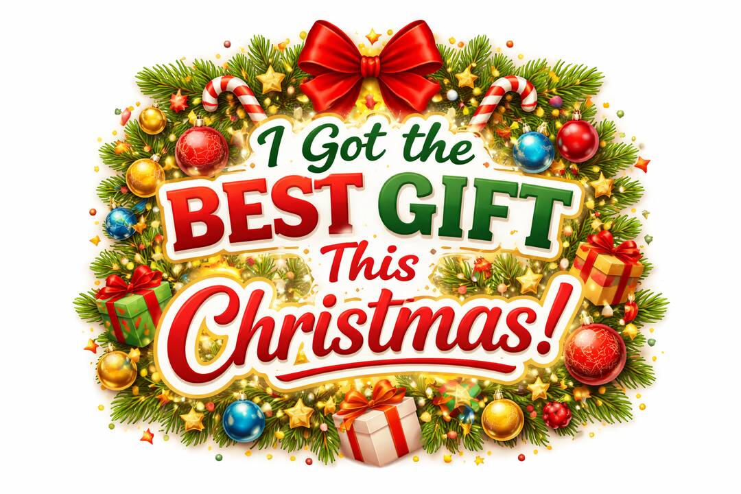I Got the Best Gift This Christmas