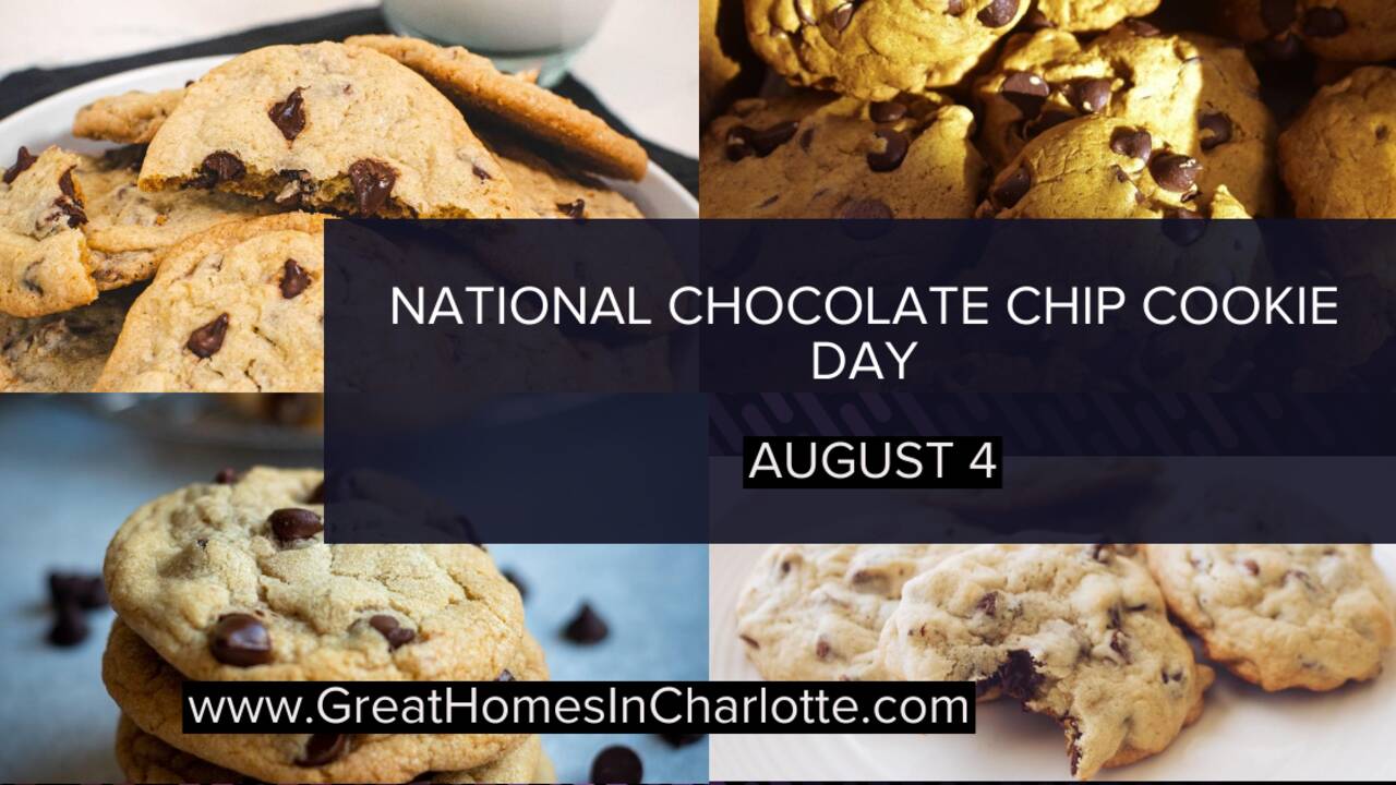 Chocolate Chip Cookie Day: August 4...Have A Sweet Day
