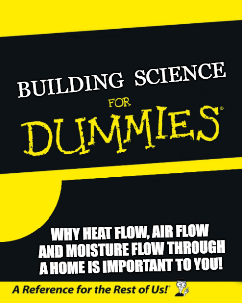 Building Science For Dummies