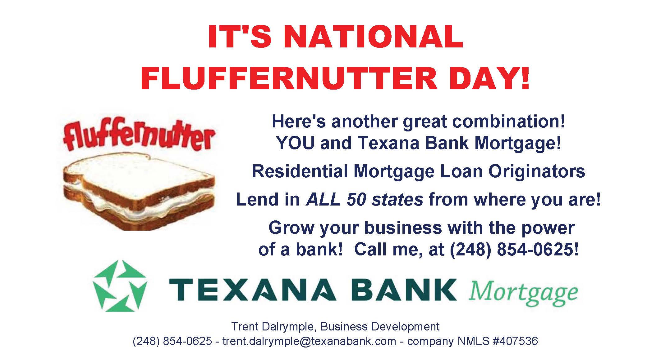 What day is today? National Fluffernutter Day (and len