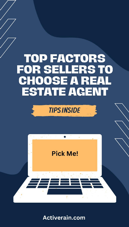 Top Factors For Sellers Choosing a Real Estate Agent