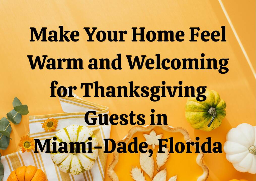 Make Your Home Feel Warm and Welcoming for Thanksgiving