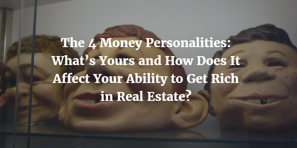 The 4 Money Personalities: What’s Yours and How Does It