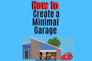 Creating a Minimal Garage