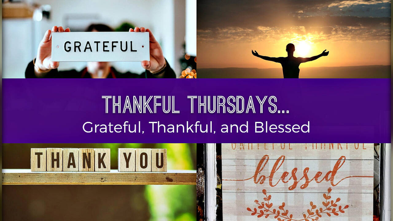 Thankful Thursdays…It’s the Little Things