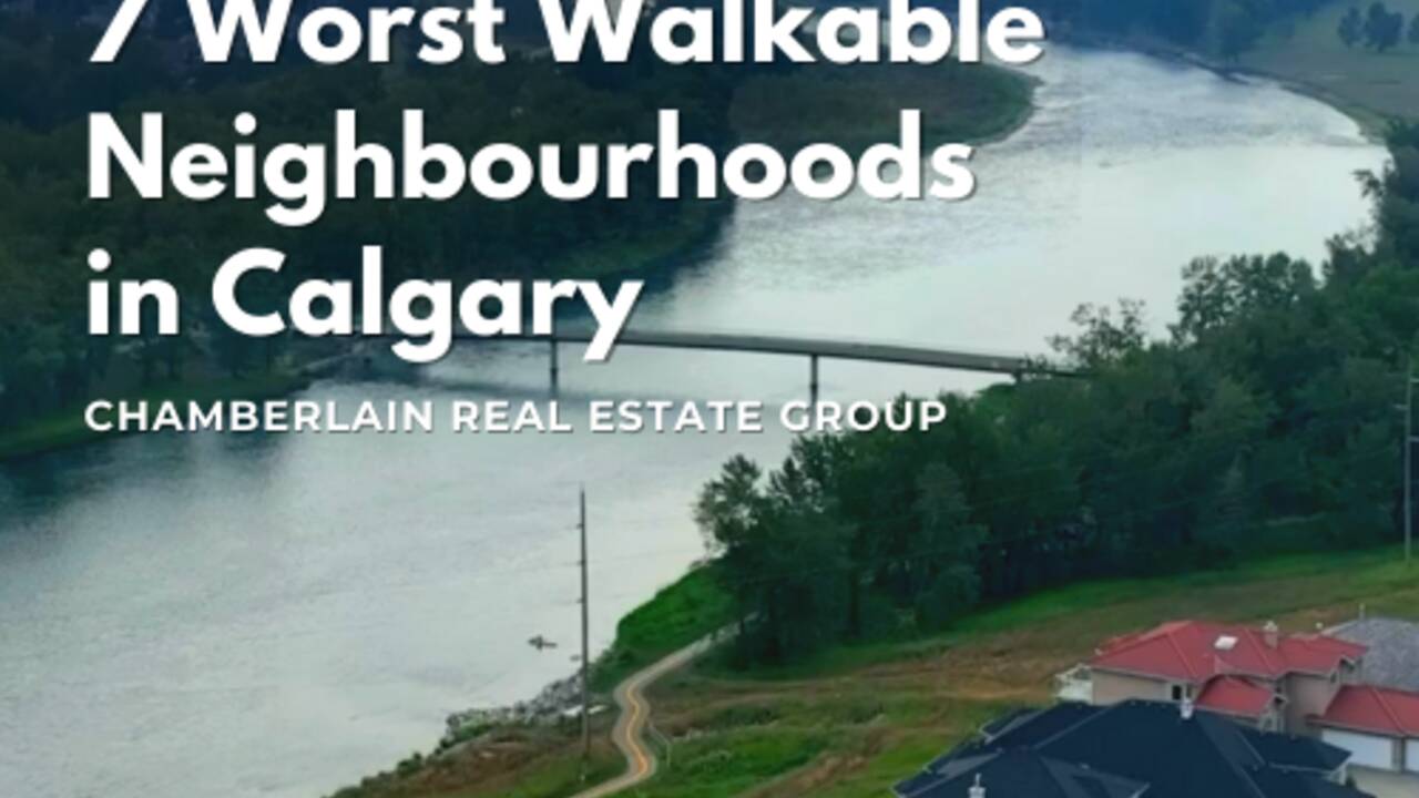 7 Worst Walkable Neighbourhoods in Calgary