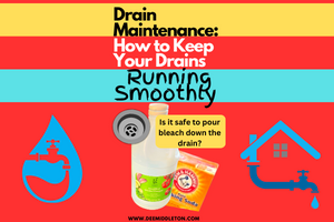Drain Maintenance Tips