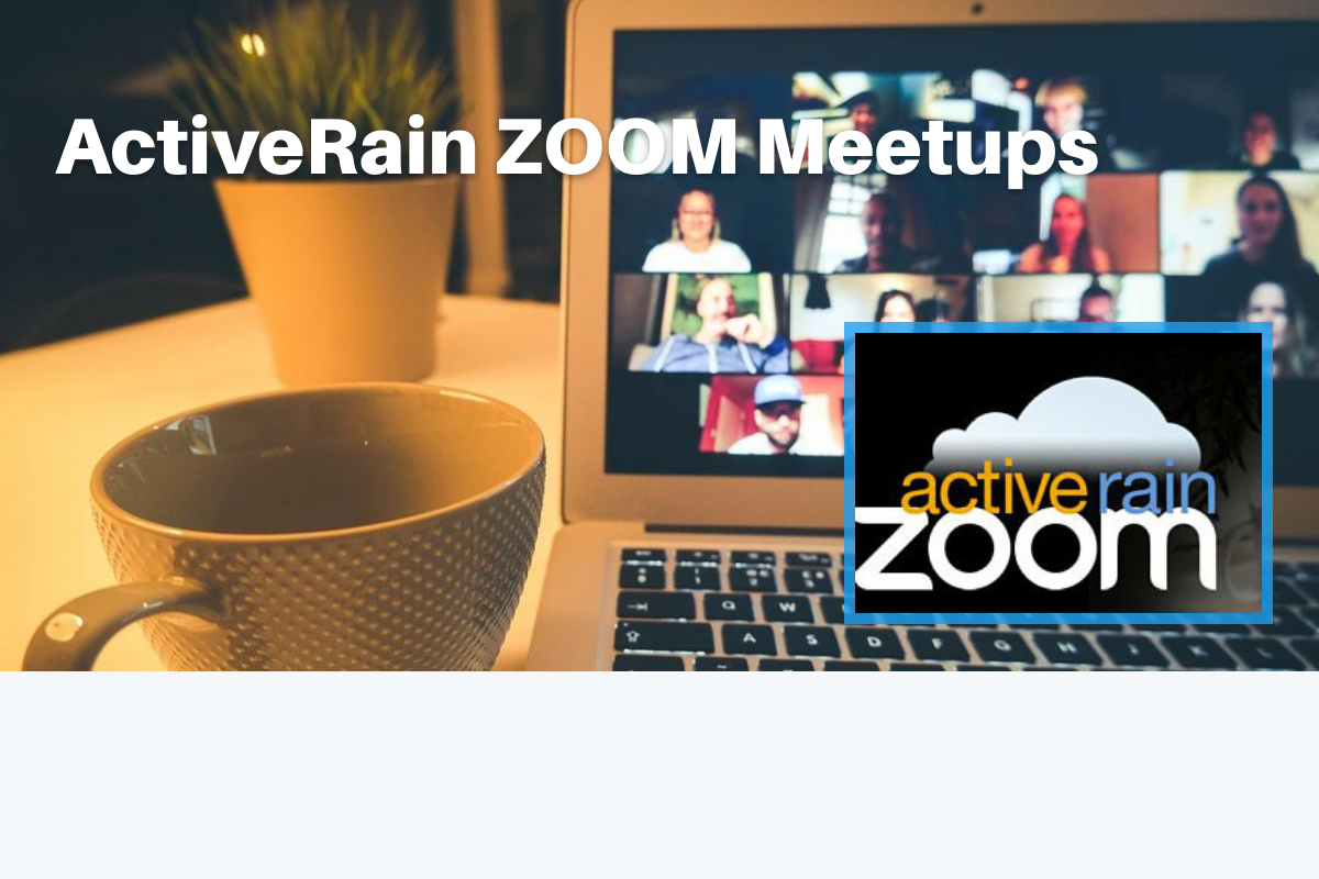 ActiveRain Zoom MeetUp...Getting to Know Steven Nickens