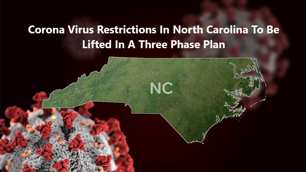Three-Phase Opening For North Carolina Begins May 8