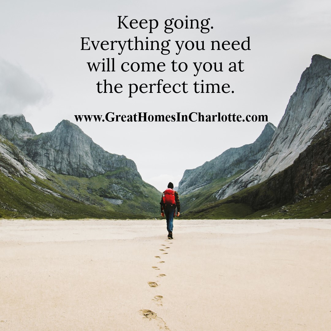 Monday Motivation: Keep Going... Perfect Time Will Come