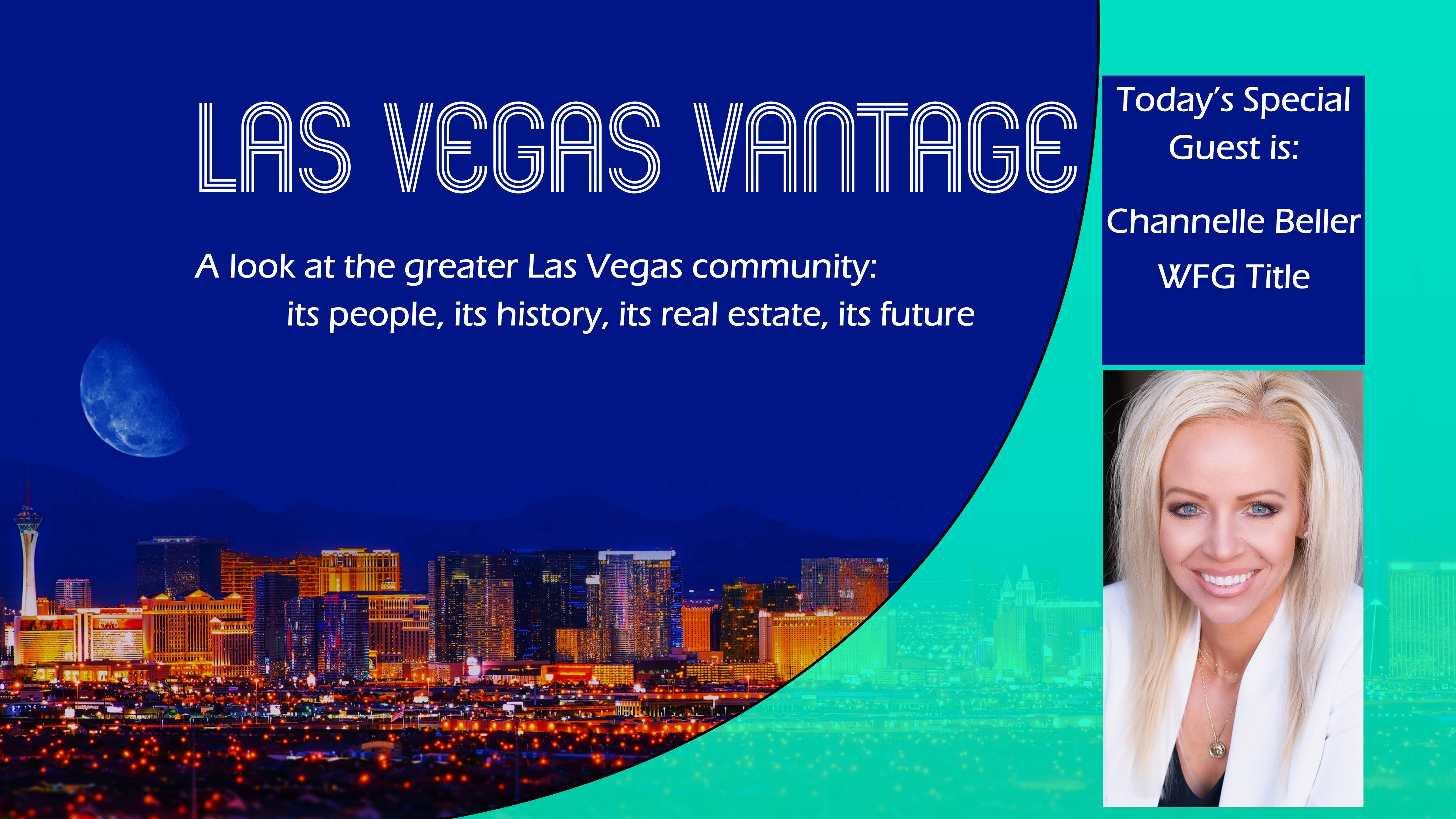 Las Vegas Vantage - Channelle Beller