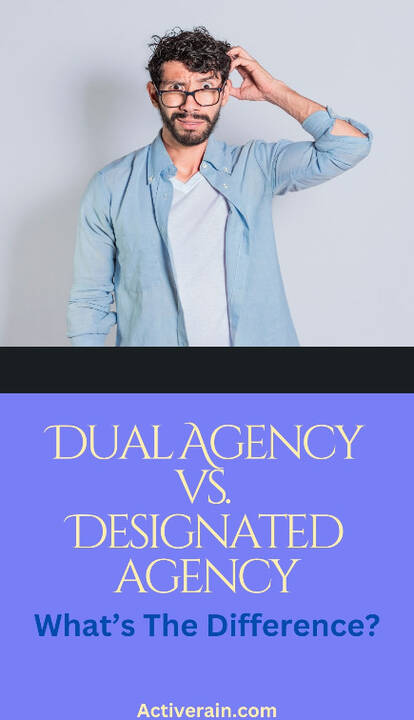 The Difference Between Dual and Designated Agency