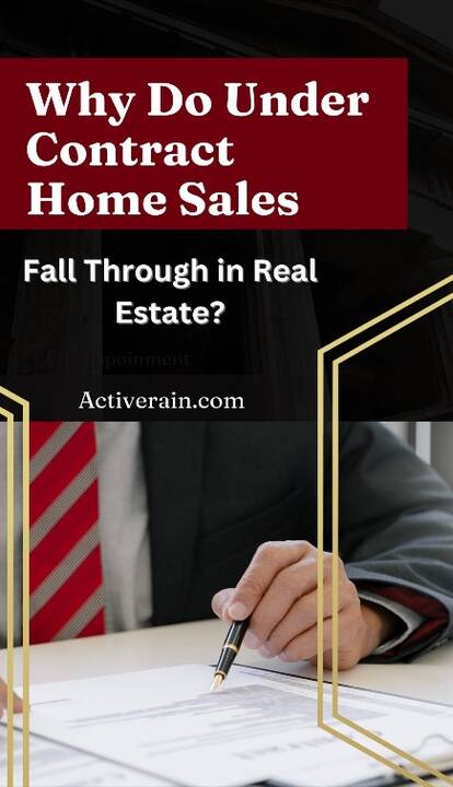 Why Do Under-Contract Home Sales Fall Through?