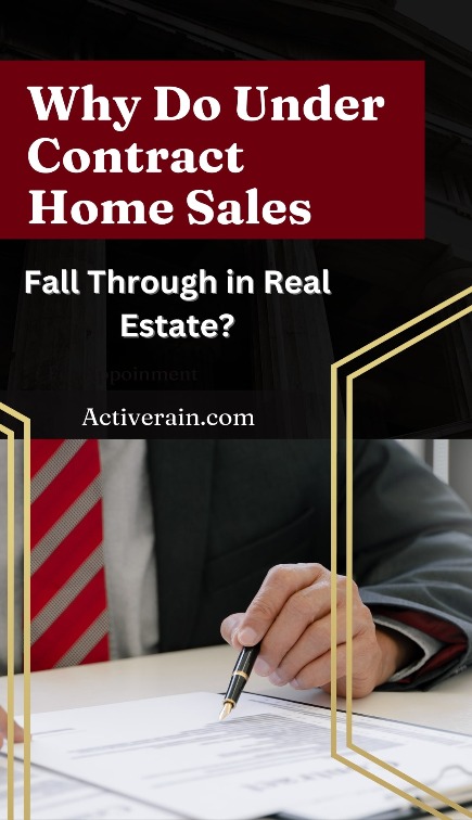 Why Do Under-Contract Home Sales Fall Through?