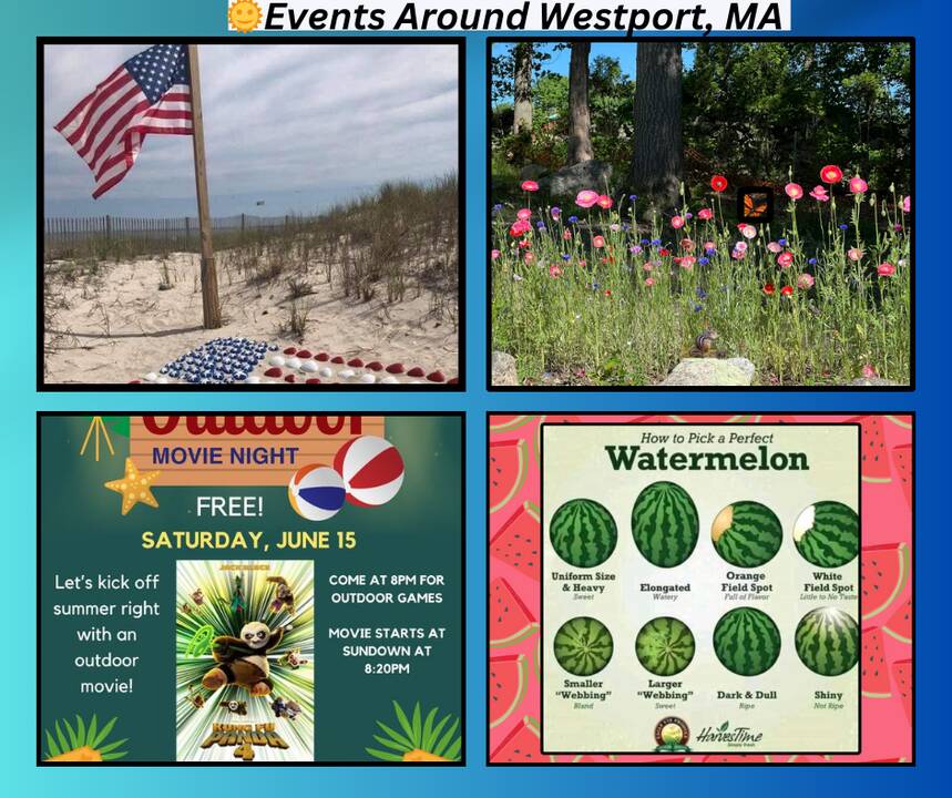 Things to Do and Events Around Westport, Mass Summer 20