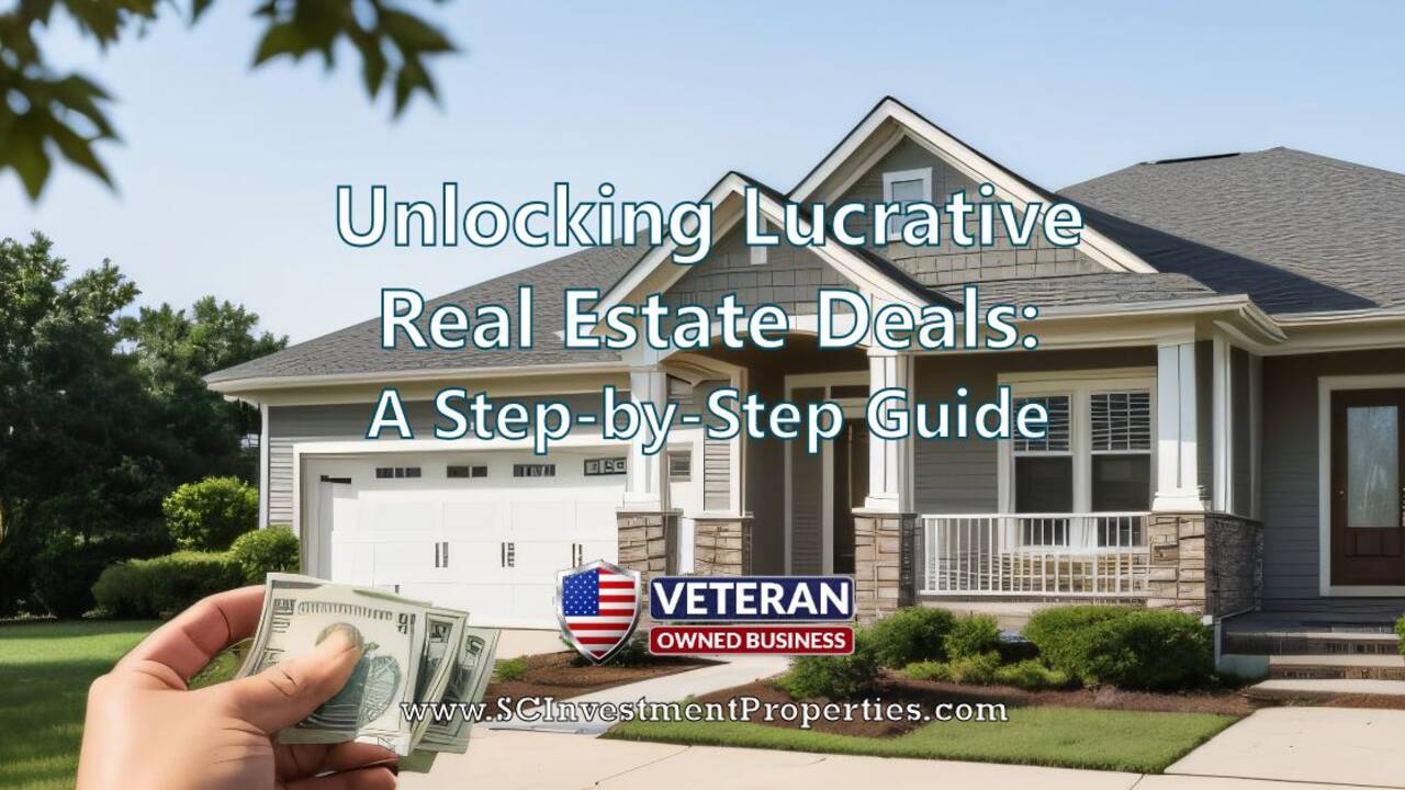 How to Find and Close on Good Real Estate Deals