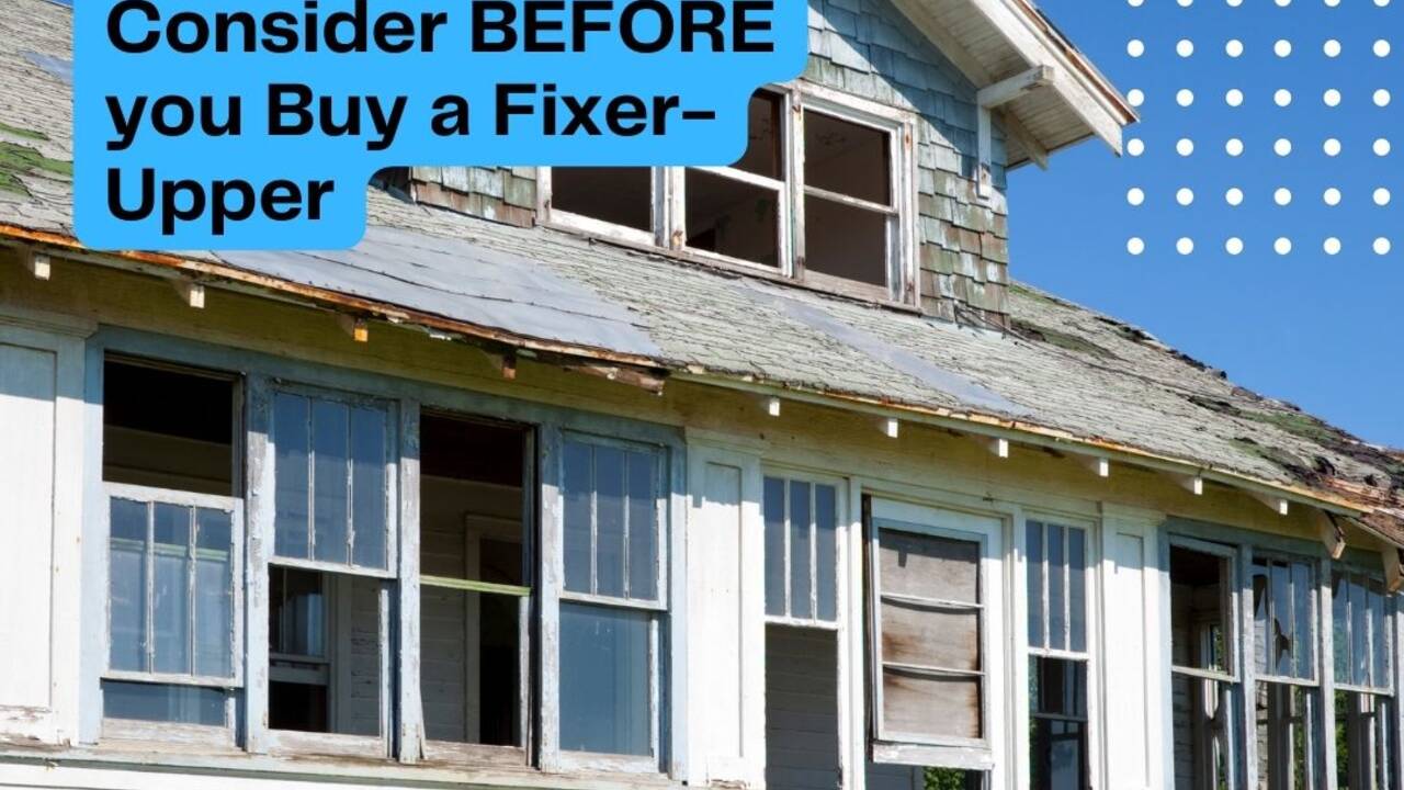 Pros and Cons of Buying a Fixer-Upper