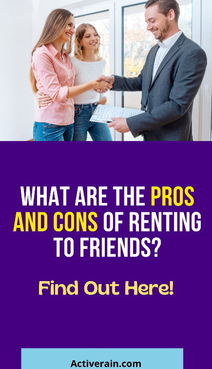 Pros and Cons of Renting to Friends