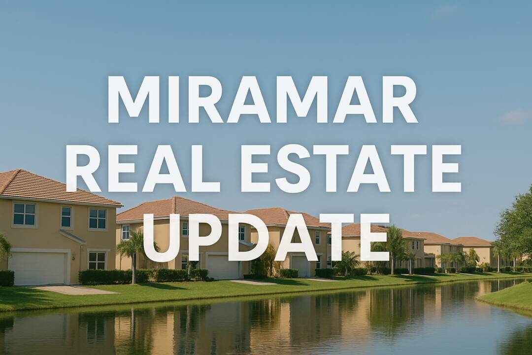 Miramar Real Estate Market Update