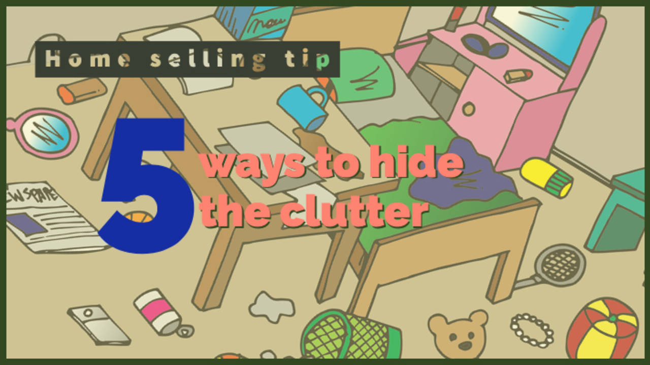 5 ways to hide the clutter while selling your home
