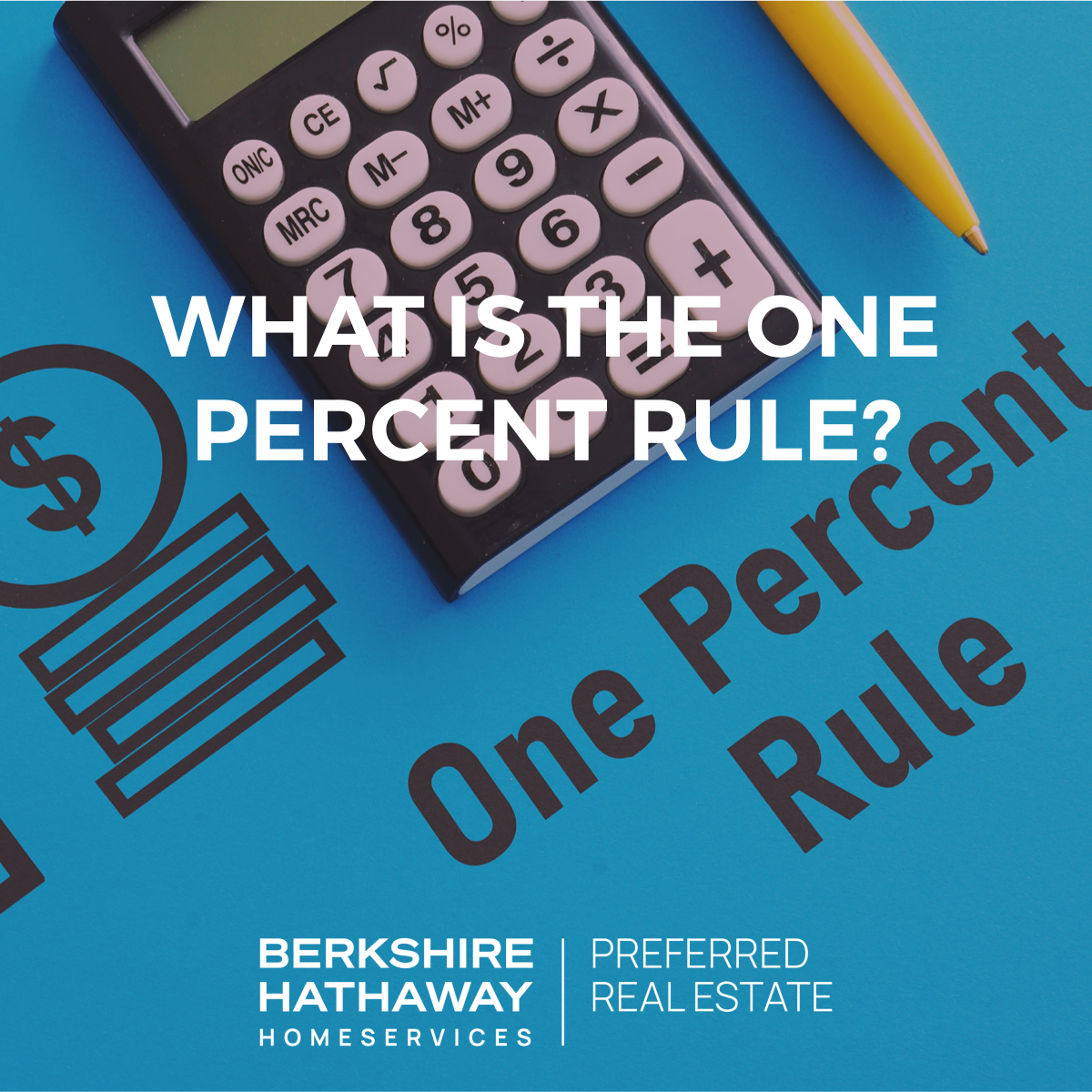 What Is the One Percent Rule