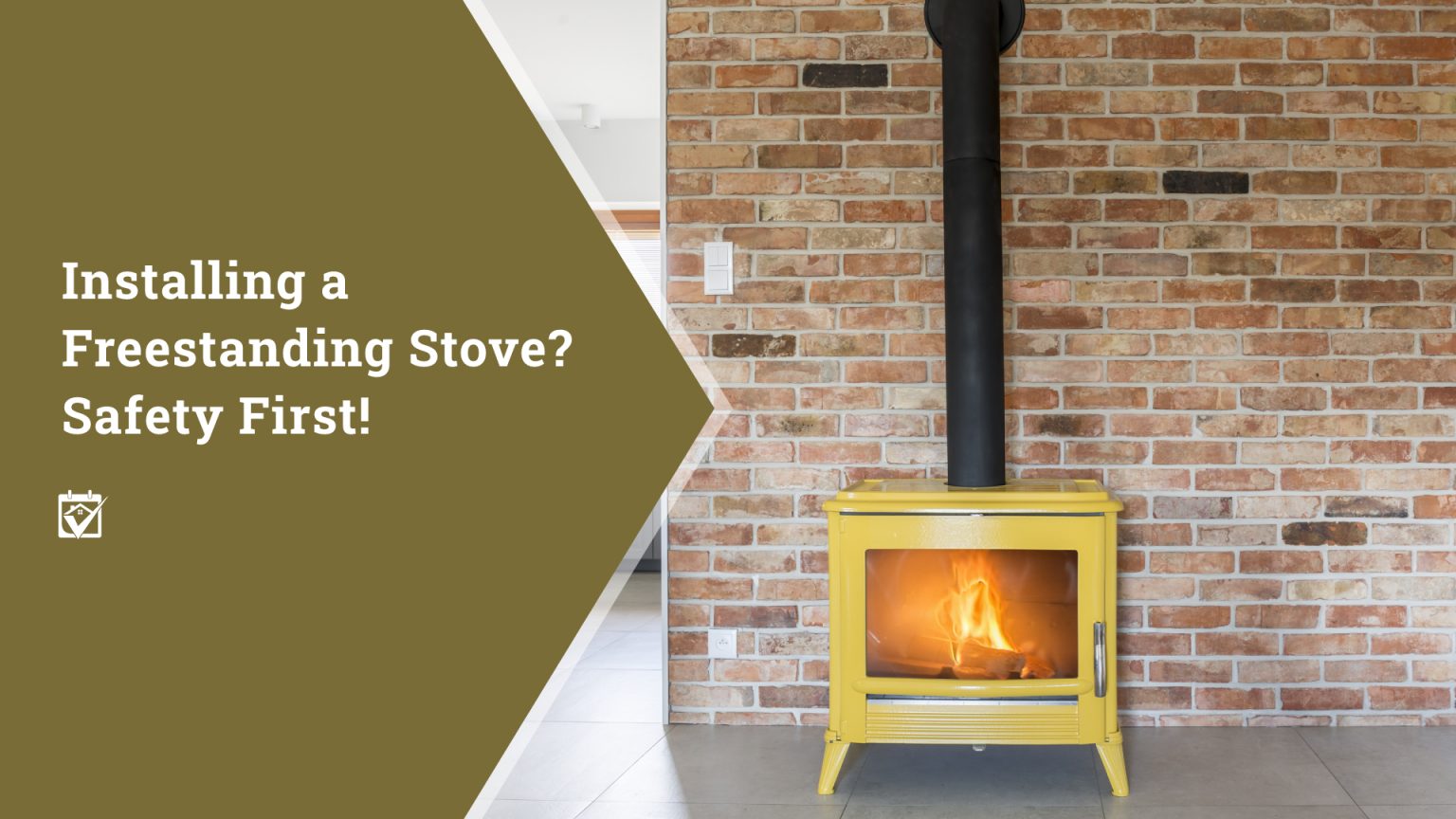 Installing a Freestanding Stove? Safety First!