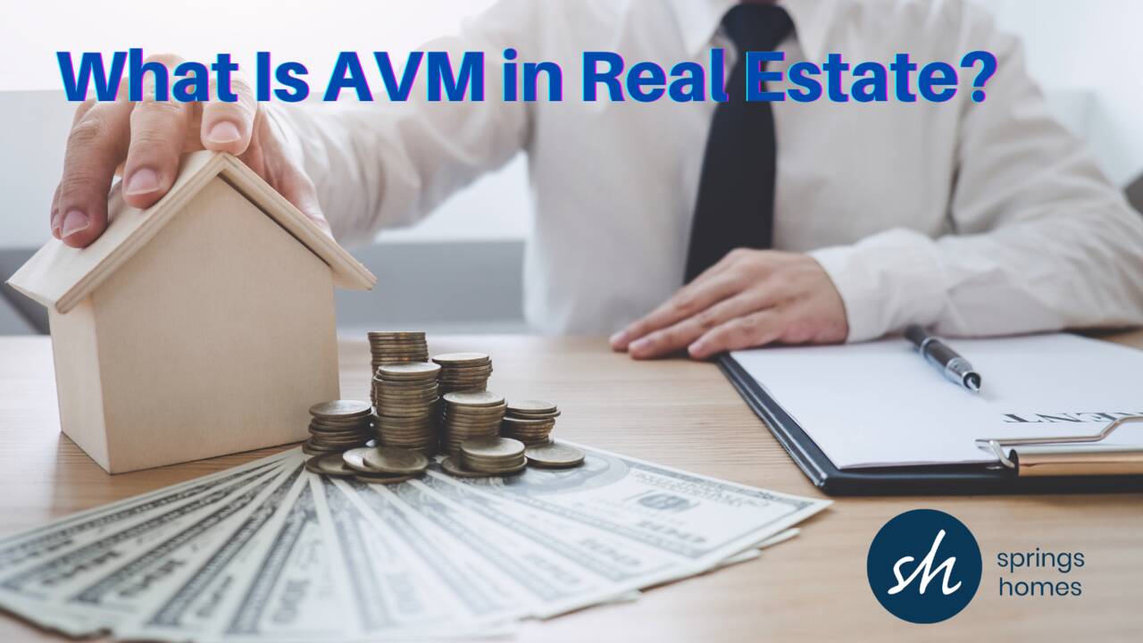 What Is AVM in Real Estate?