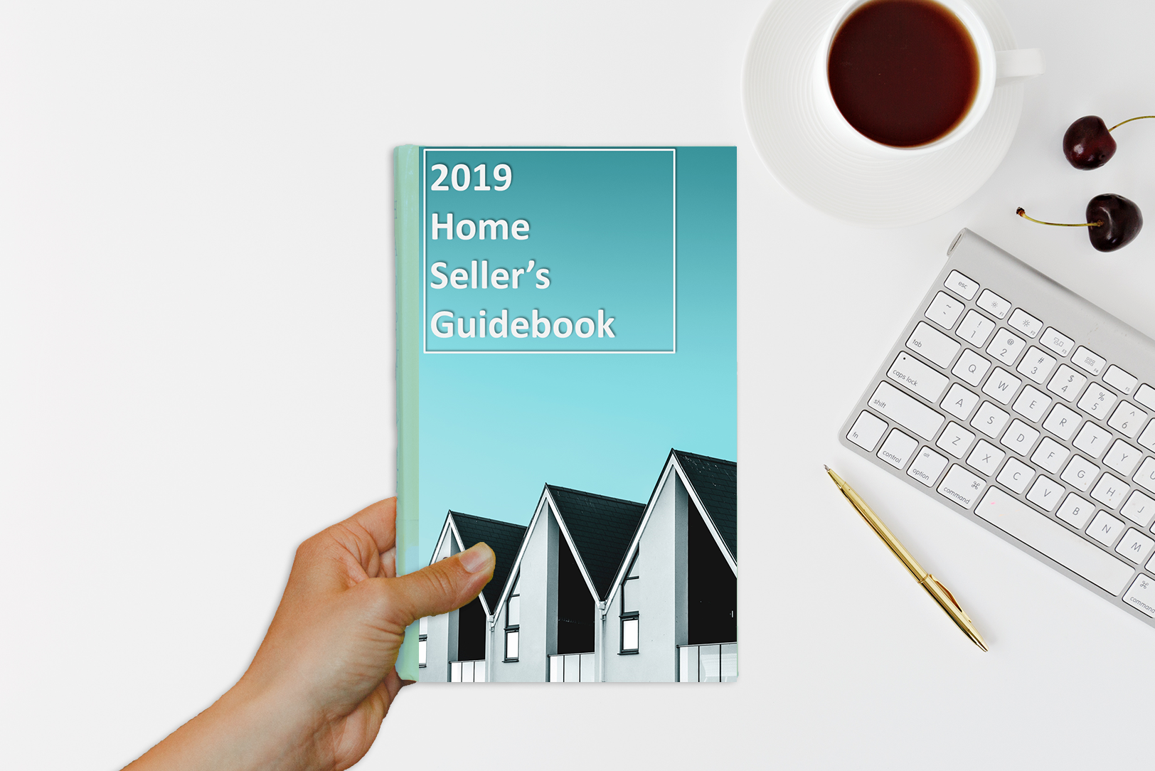 The 2019 Home Seller's Guidebook
