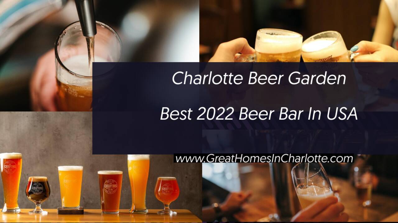 Charlotte Beer Garden Named 2022 #1 Beer Bar In USA