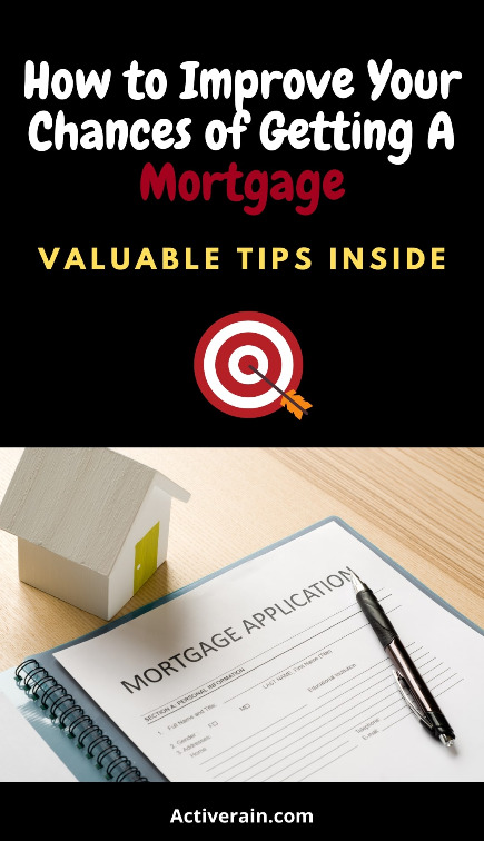 How to Improve Your Chances of Getting a Mortgage