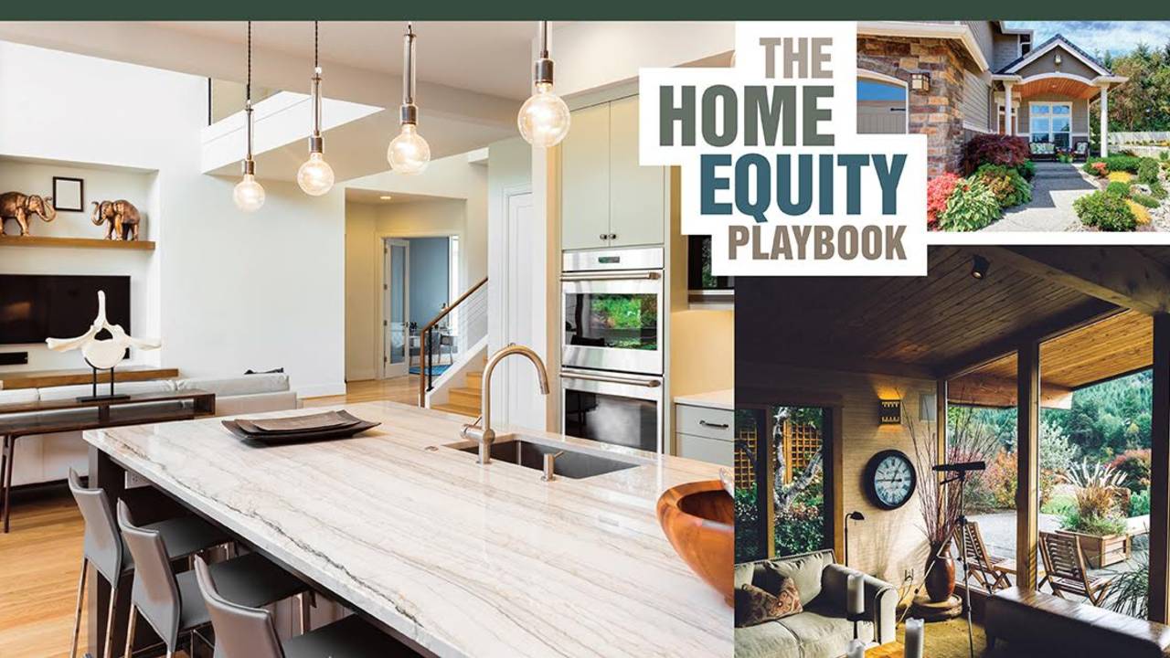 The Home Equity Playbook